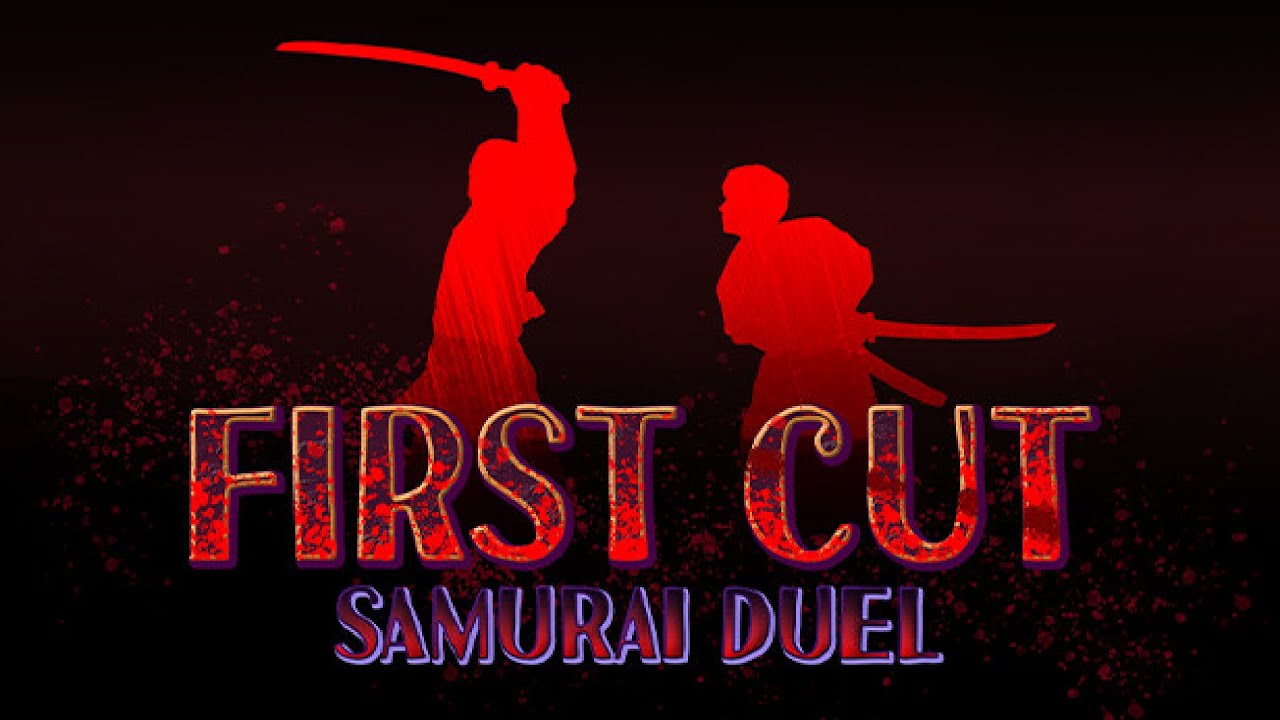 First Cut - Samurai Duel - Best 2 Out Of 3 (Normal) - YouTube