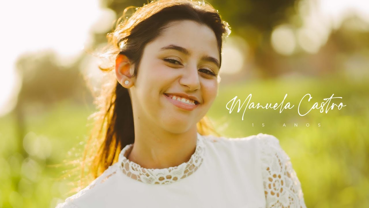 Manuela Castro - 15 Anos - YouTube