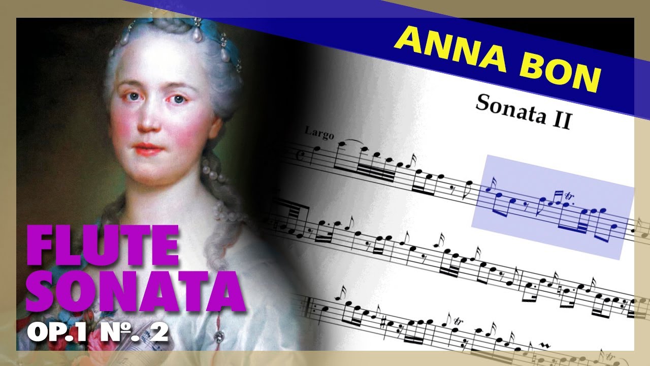🎼 ANNA BON - FLUTE Sonata [Op1 Nº 2] - (Sheet Music Scrolling) - YouTube