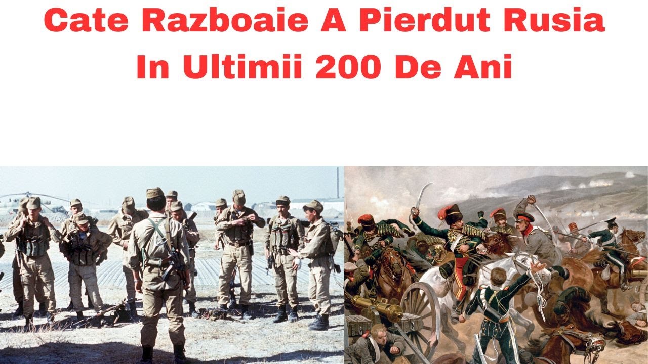 Cate Razboaie A Pierdut Rusia in Ultimii 200 de Ani - YouTube