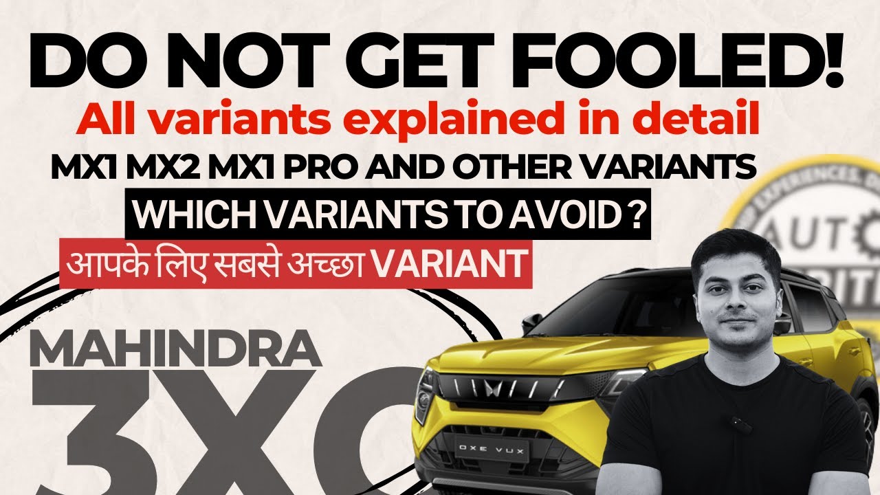 Mahindra 3XO variants explained | Mahindra 3XO base variant to mid # ...