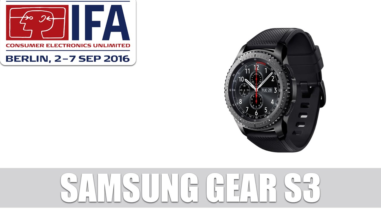 Samsung Gear S3 Smartwartch ausprobiert (German) #IFA2016 - YouTube