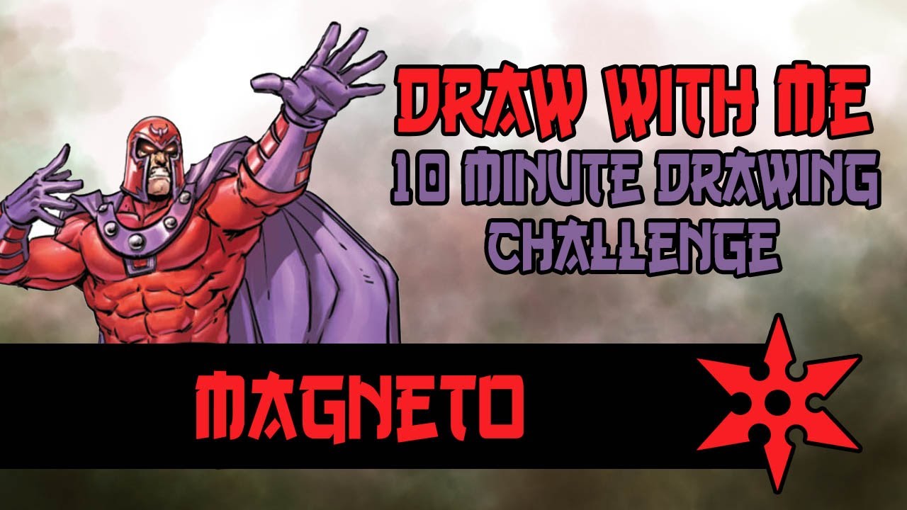 Draw with me! #magneto - 10 Minute Drawing Challenge #artchallenge # ...