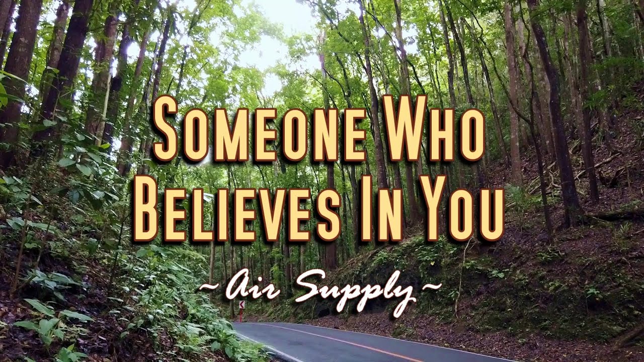 Someone Who Believes In You KARAOKE VERSION As Popularized By Air