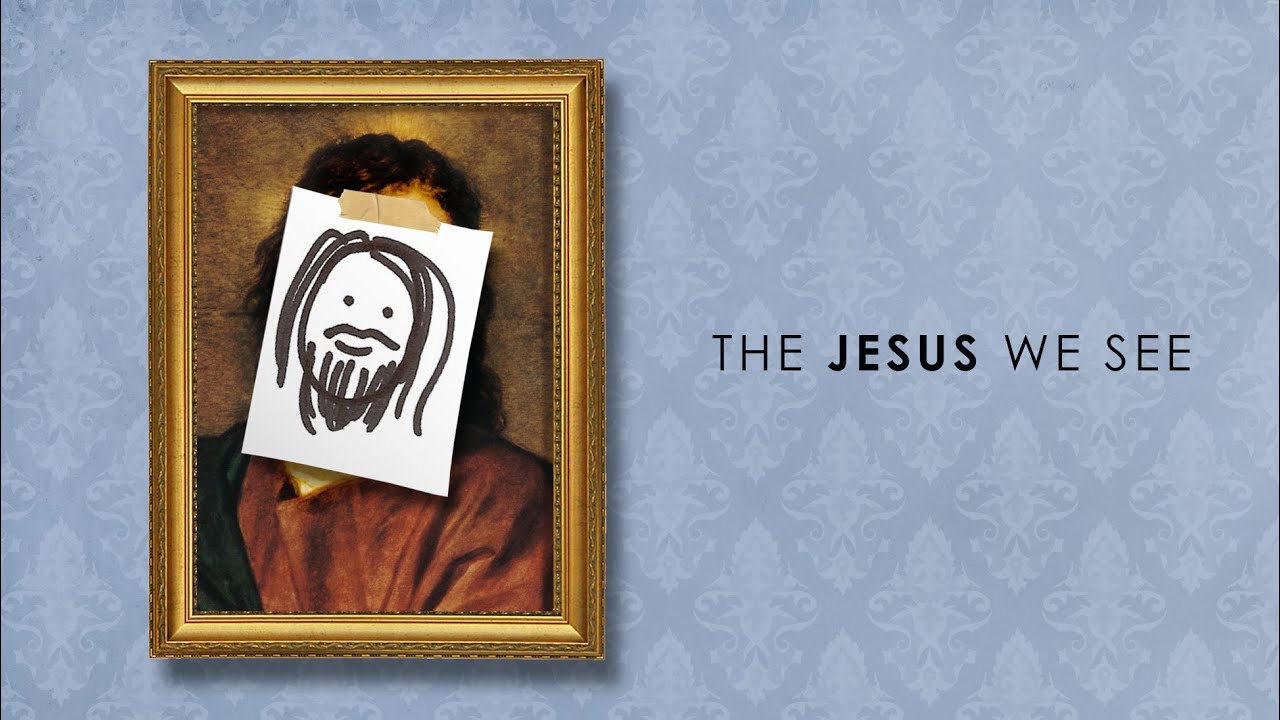 The Jesus We See - 2/18/24 - YouTube