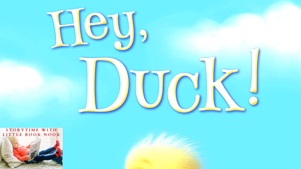 🦆 Kids Books Read Aloud: Hey, Duck! by Carin Bramsen - YouTube