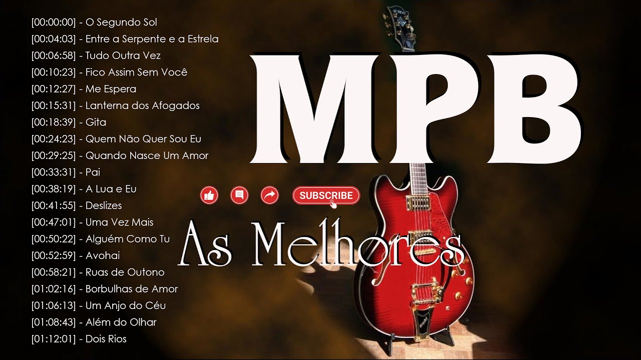 MPB As Melhores Antigas || Melhores da MPB de Todos os Tempos - YouTube