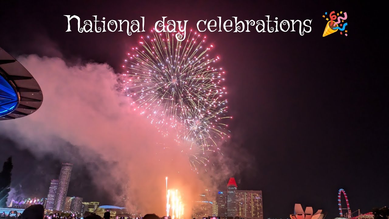 సింగపూర్ లో national day celebrations 🎉🎉🥳 - YouTube