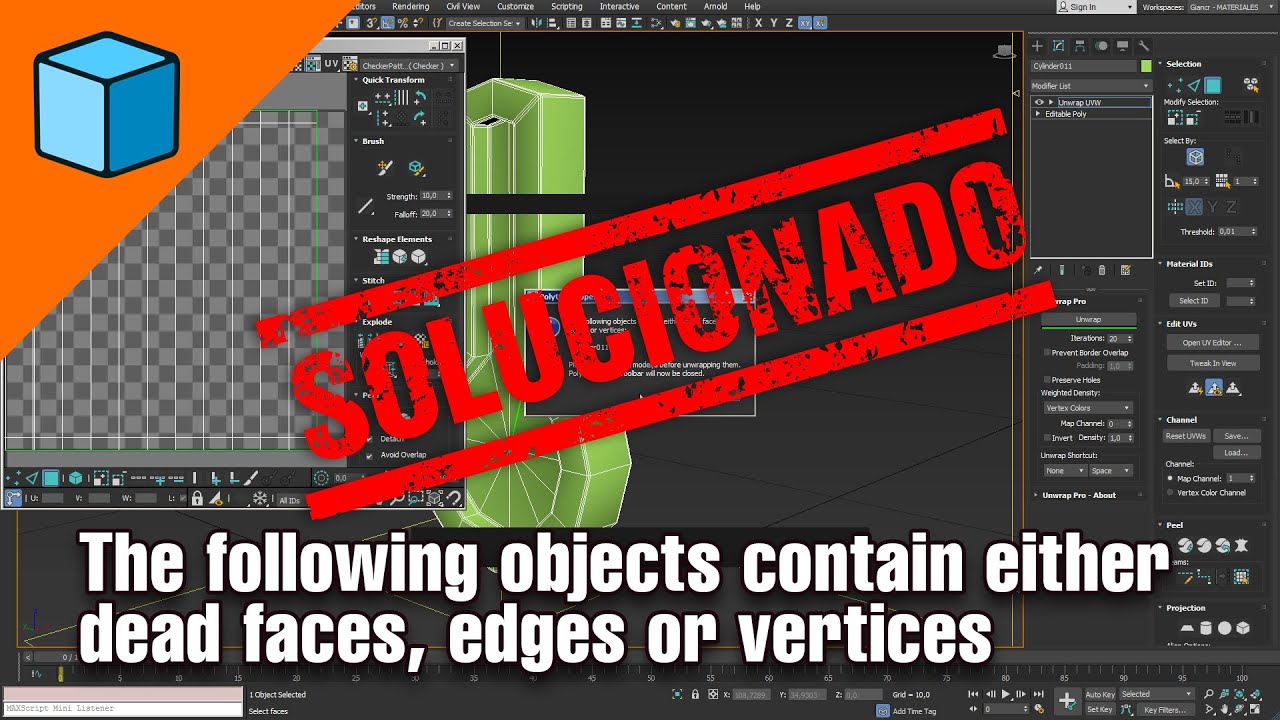SOLUCIÓN: The following objects contain either dead faces, edges or ...