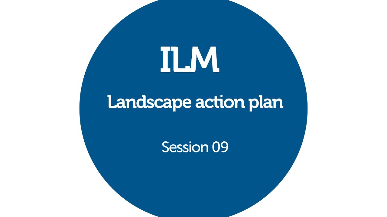 09 session Landscape action plan ILM - YouTube
