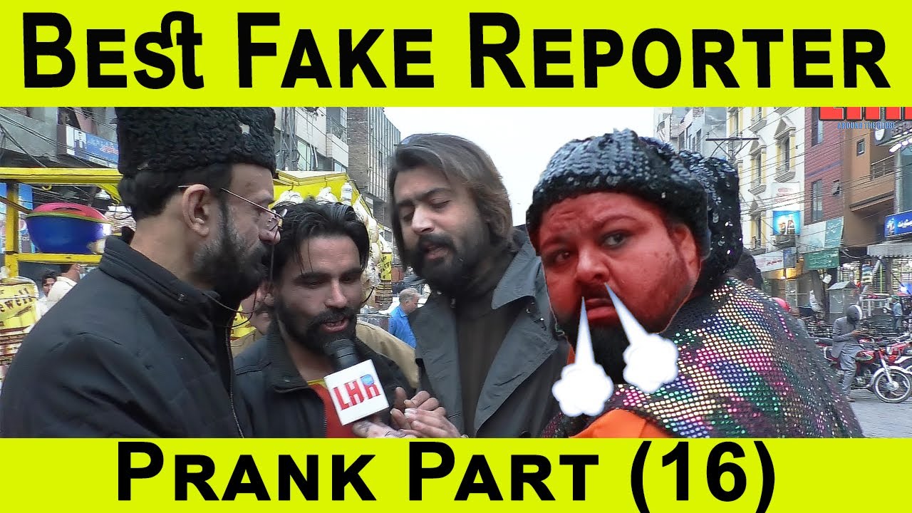 Best Fake Reporter Prank | Part 16 | Lahore tv - YouTube