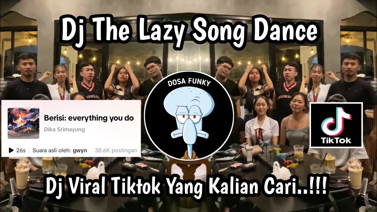 DJ THE LAZY SONG DANCE || DJ THE LAZY SONG BRUNO MARS SLOW VIRAL TIKTOK ...