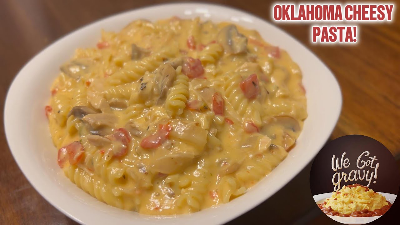 OKLAHOMA CHEESY PASTA - YouTube