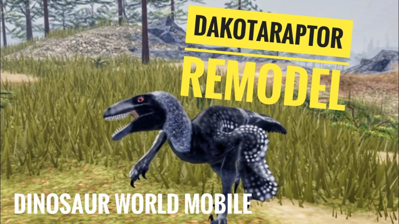 Dakotaraptor REMODEL | Dinosaur World Mobile - YouTube