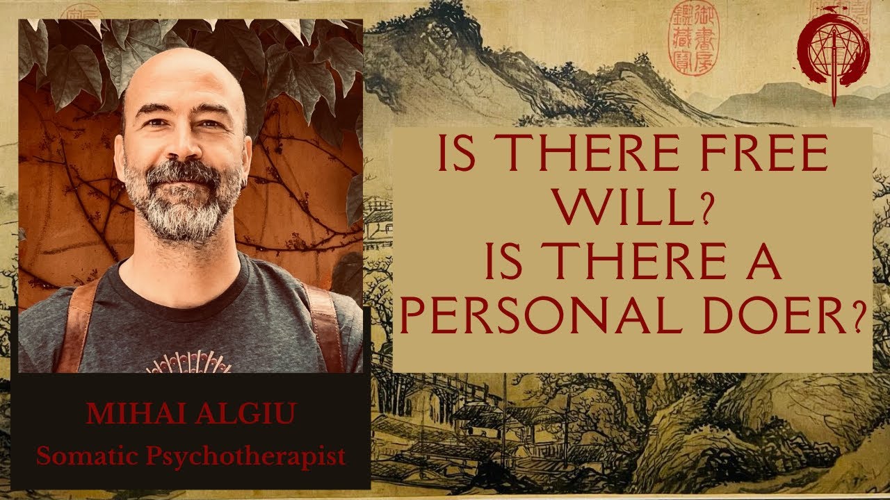 Is there free will and a personal separate doer? - YouTube