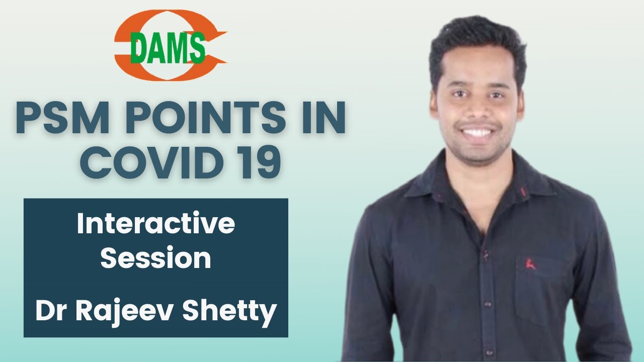 COVID-19 (PSM Points) by Dr Rajeev Shetty - YouTube