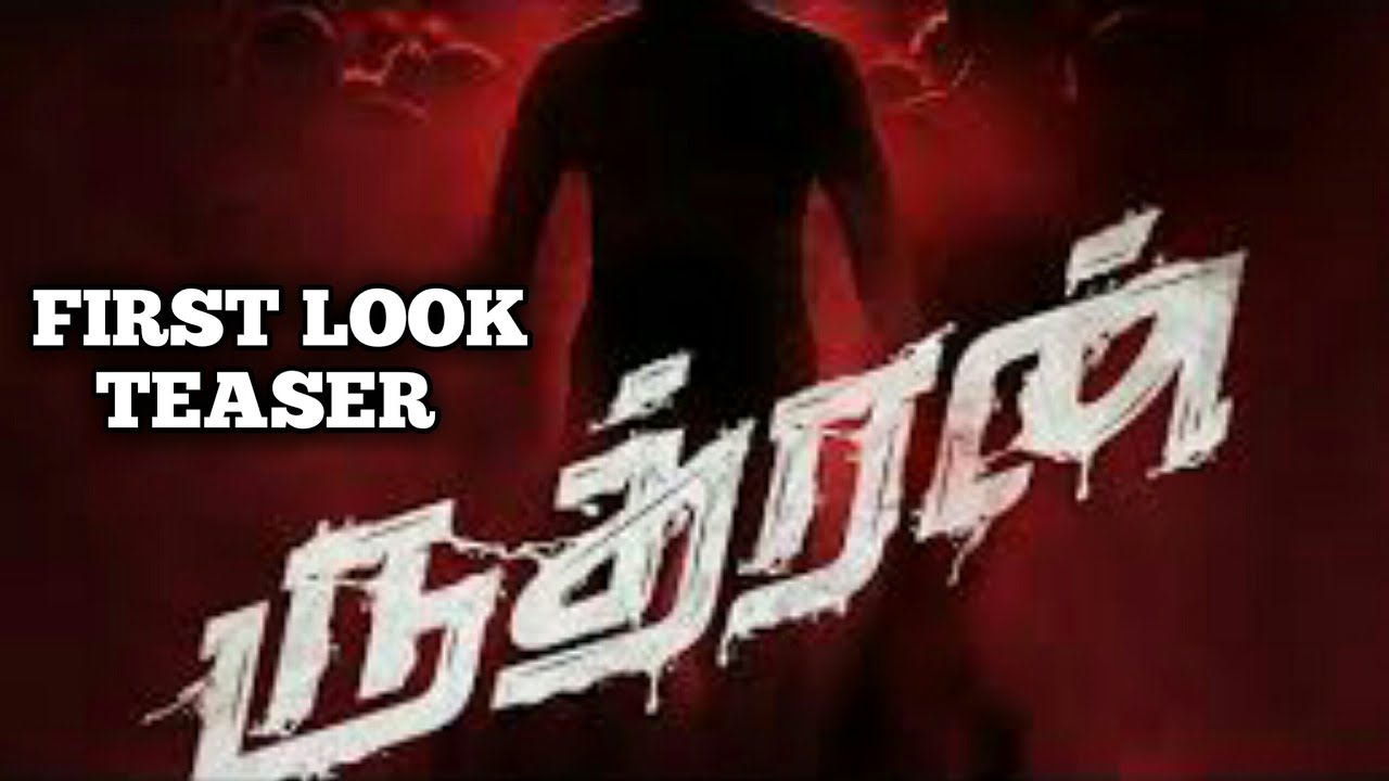 Ruthran First Look Teaser | raghava lawrence | RuthranFirstLook ...