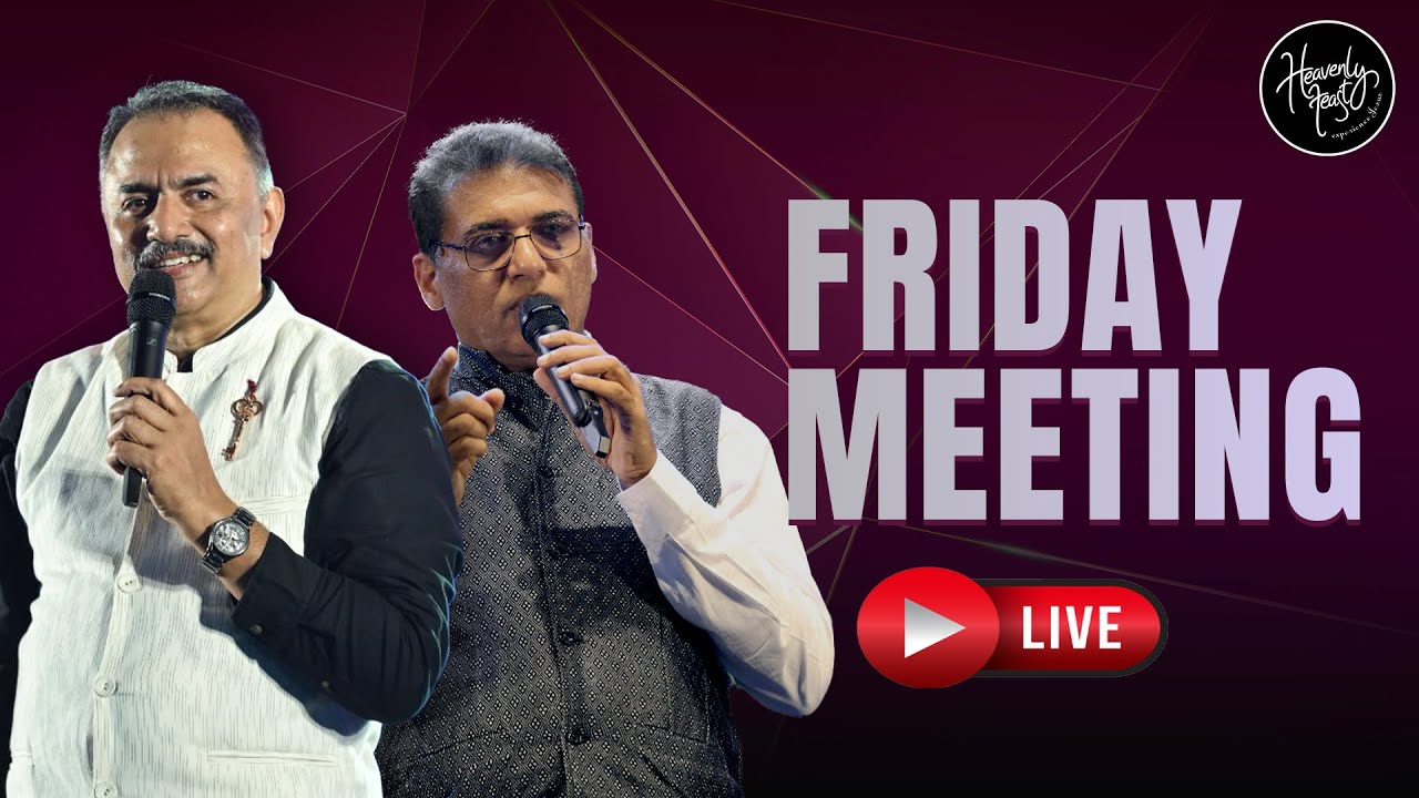 HEAVENLY FEAST FRIDAY MEETING || July11,2025 - YouTube