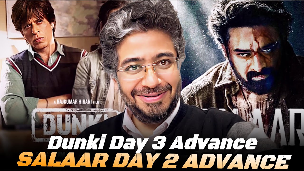 AATANKI Dunki day 3 advance Vs Salaar day 2 advance, Dunki day 3 ...