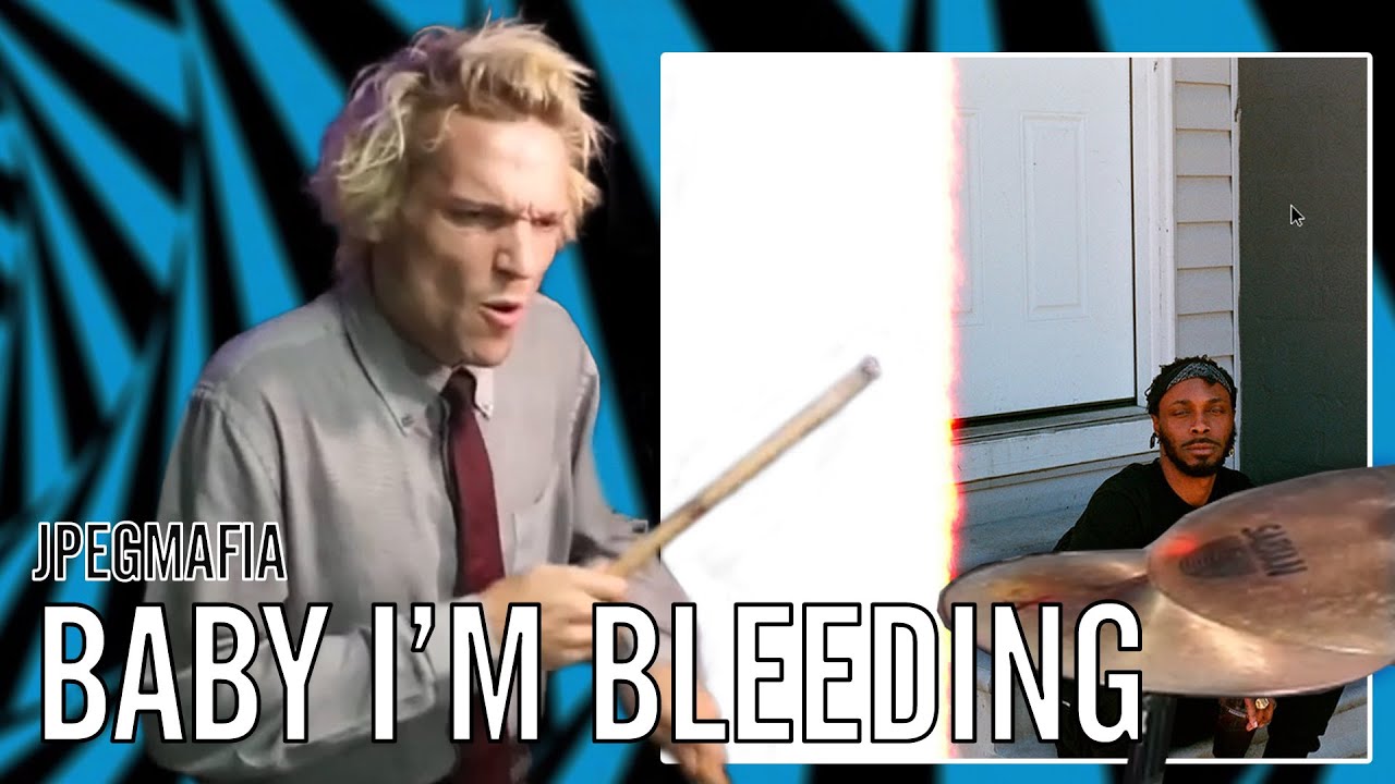 JPEGMAFIA - Baby I'm Bleeding | Office Drummer [First Time Hearing ...