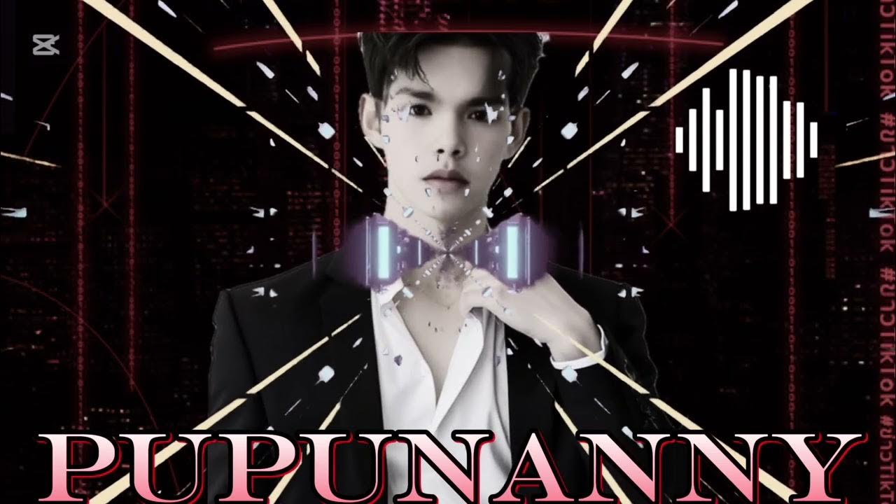 -Pupunanny-Mix 2017_2025 ♣️ ️ - YouTube