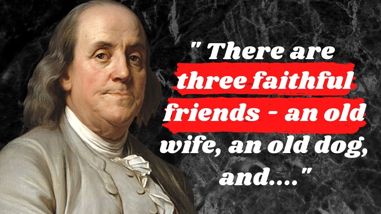 Inspiring Life Lessons from Benjamin Franklin Quotes - YouTube