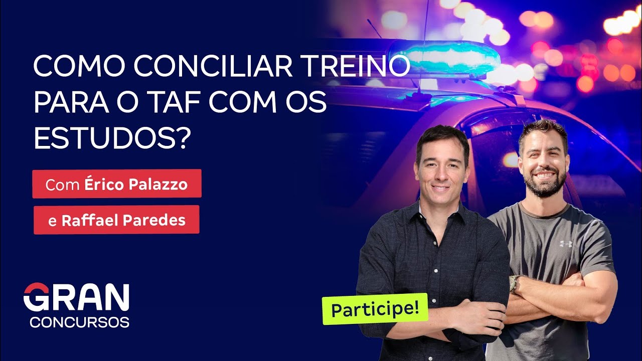 Como conciliar treino para o TAF com os estudos? Érico Palazzo e ...