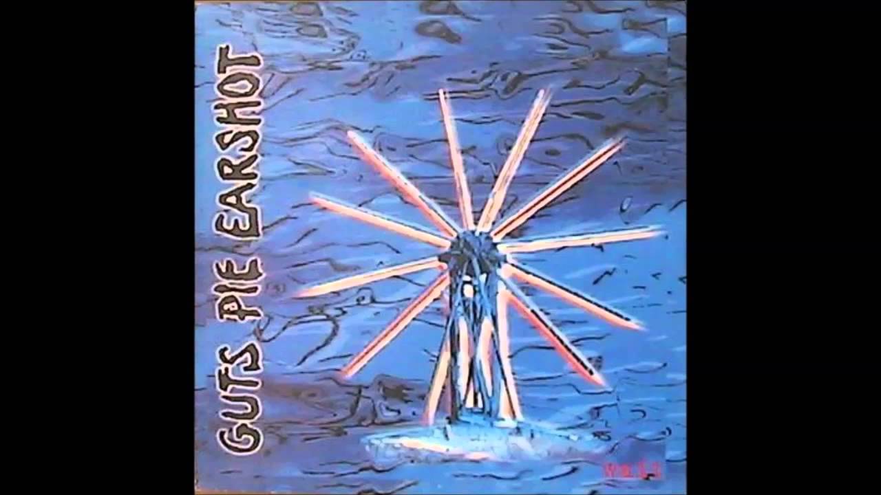 Guts Pie Earshot "Wait" LP [1999, FULL] - YouTube