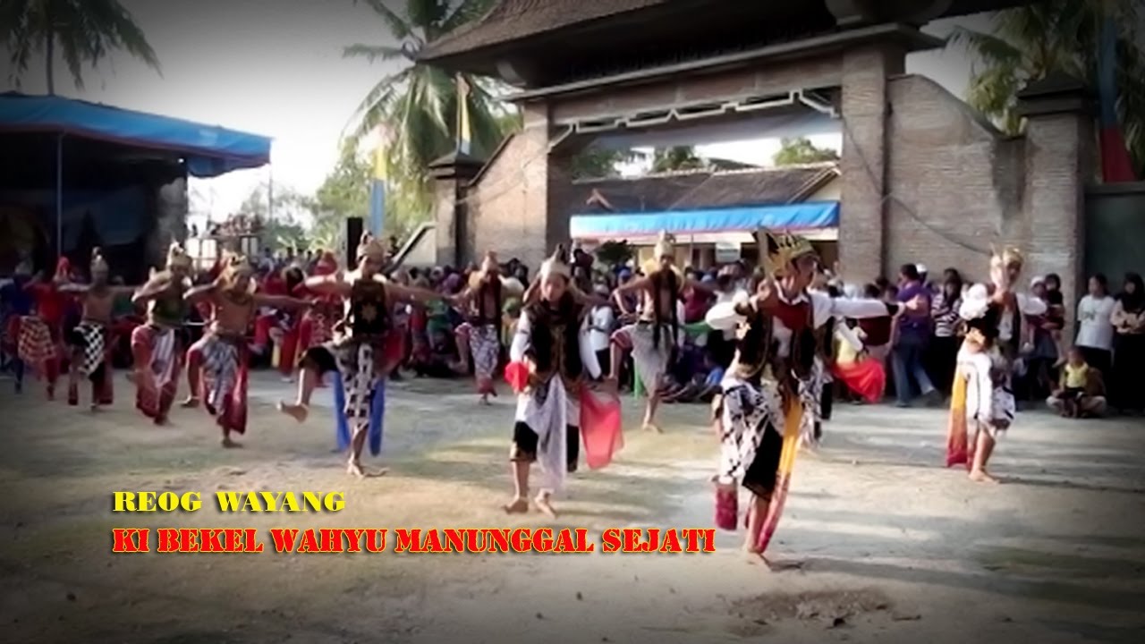 REOG WAYANG KI BEKEL WAHYU MANUNGGAL SEJATI - YouTube