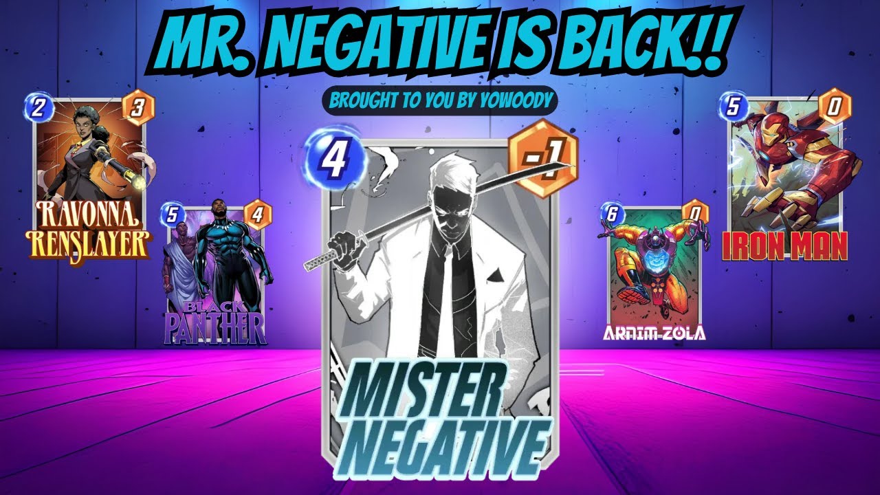 Mr. Negative is BACK and BETTER than ever!! Best Marvel SNAP Decks ...