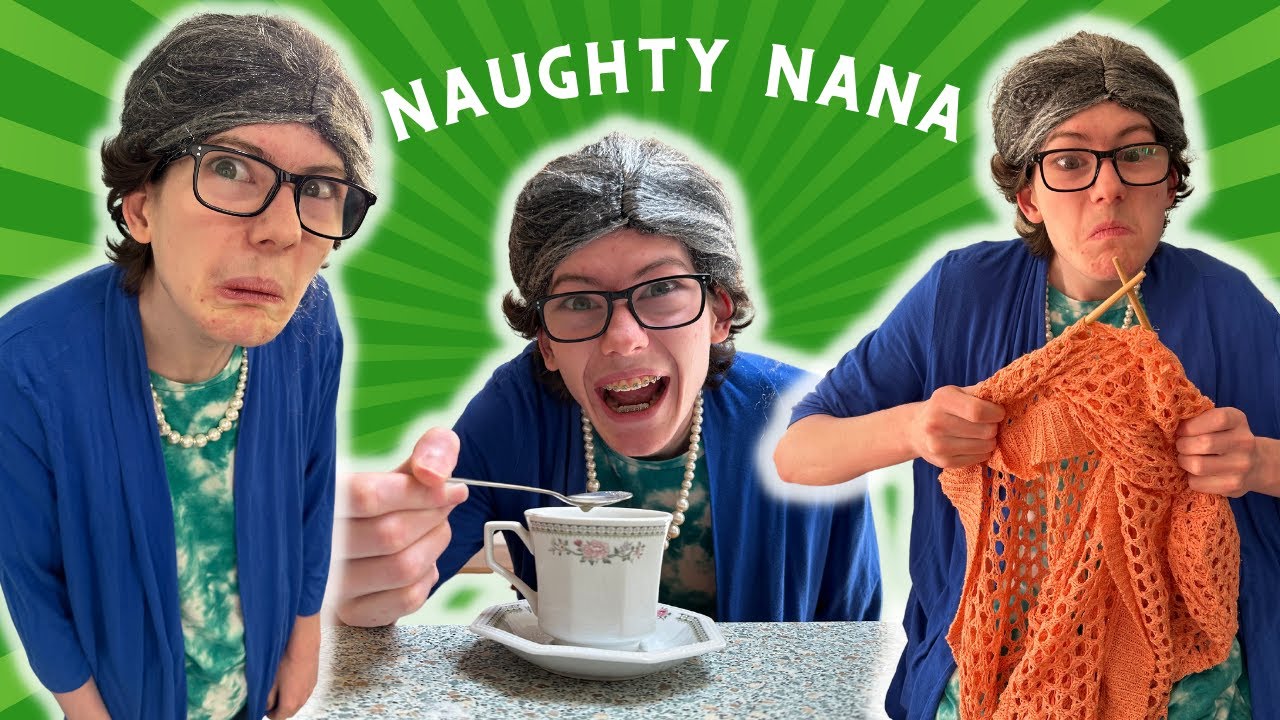 MEET NAUGHTY NANA - YouTube