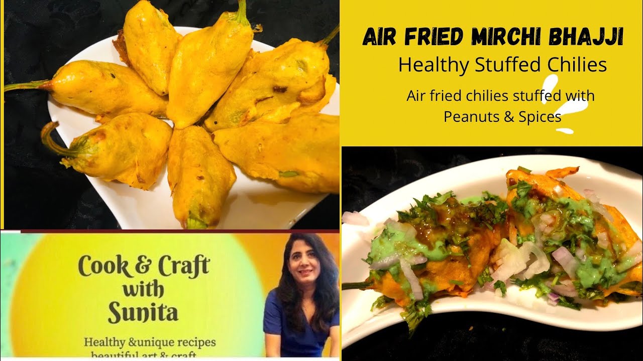 Healthy Stuffed Chilies |Air Fried Mirchi Bhajji | Nonfried Mirchi Vada ...