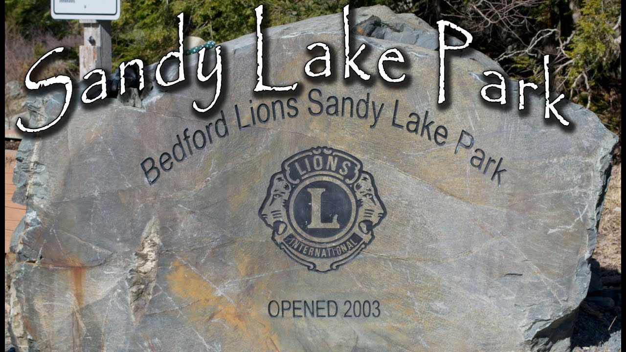 Sandy Lake Park, Bedford, Nova Scotia - YouTube