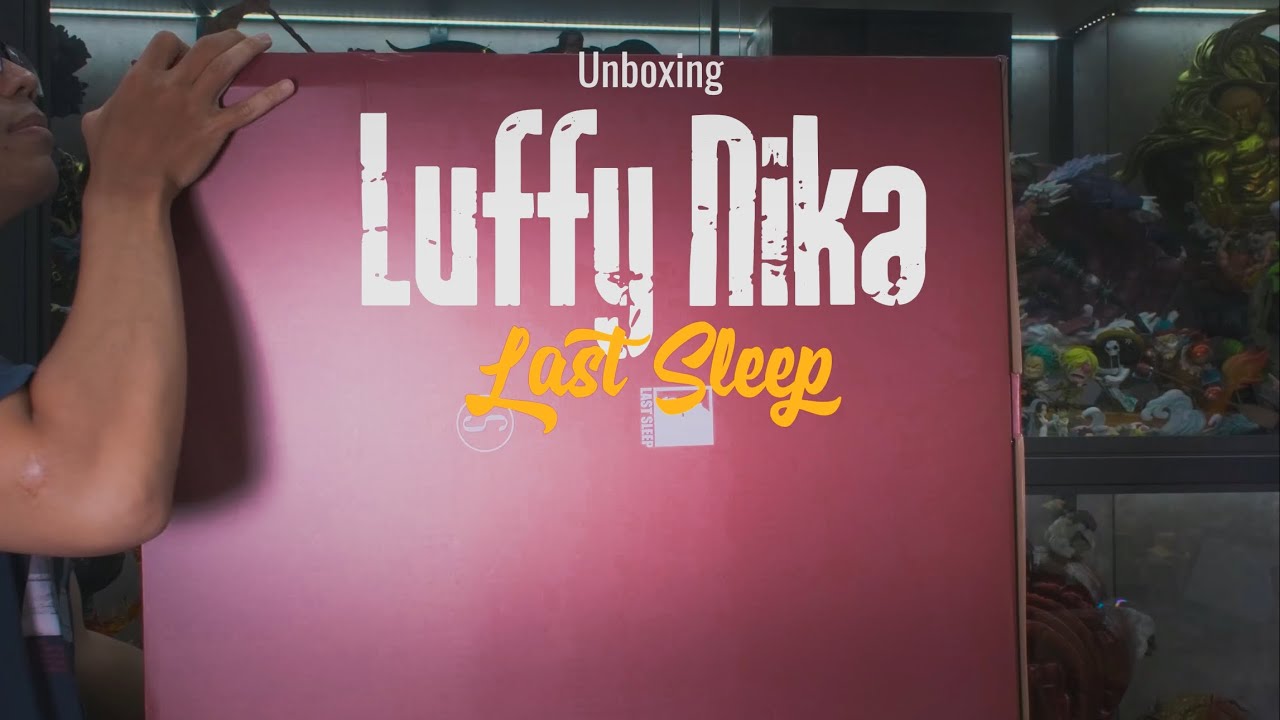 Unboxing One Piece Luffy Nika Last Sleep studio - YouTube