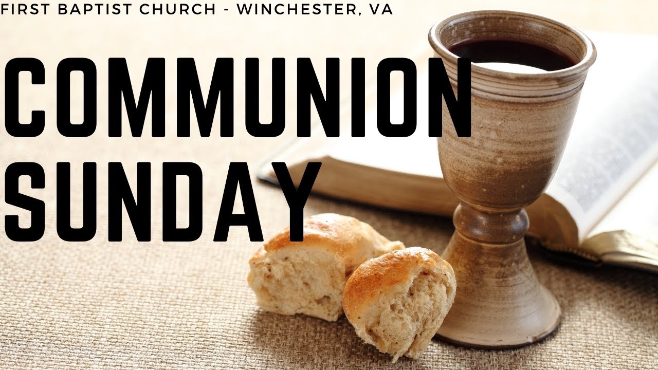 Communion for February 7, 2021 - YouTube