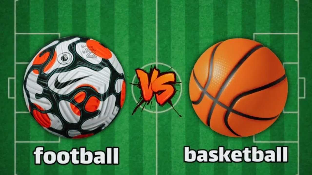 ⚽Football VS Basketball🏀 - YouTube