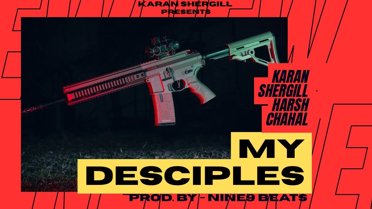 MY DISCIPLE | Karan Shergill | Harsh Chahal (Official audio) latest ...