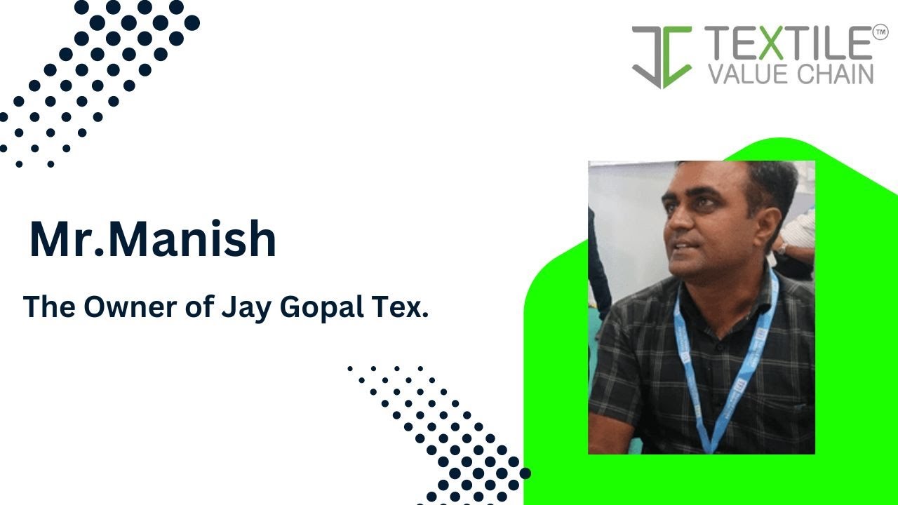 Interview Manish, the Owner of Jay Gopal Tex. - YouTube