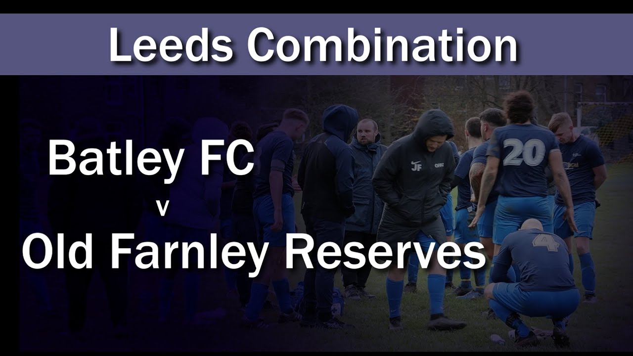 Match highlights: Batley FC v Old Farnley Reserves - YouTube
