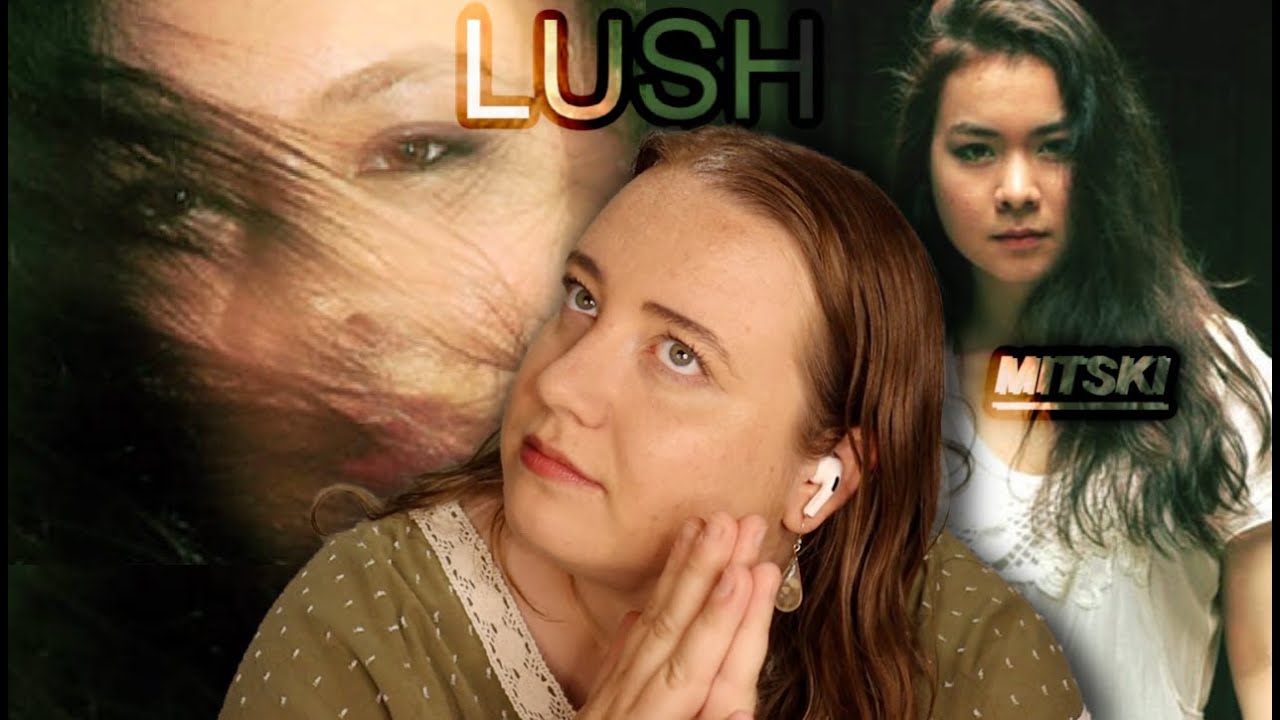 Listening to LUSH For the First Time | Mitski Album Reaction - YouTube