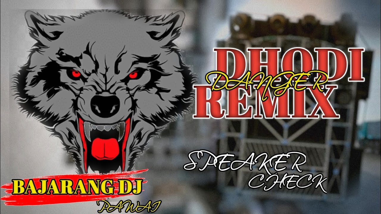 #8500 Watts😱 । Bajarang Dj Speaker Check । Dhodi Remix Song 😂 । Full ...