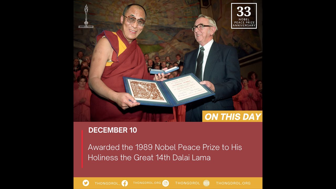 His Holiness the 14th Dalai Lama's Nobel Peace Prize Acceptance Speech ...