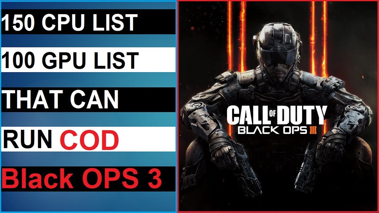 Can Your PC Run Call of Duty Black Ops III - Minimum System Requirement ...