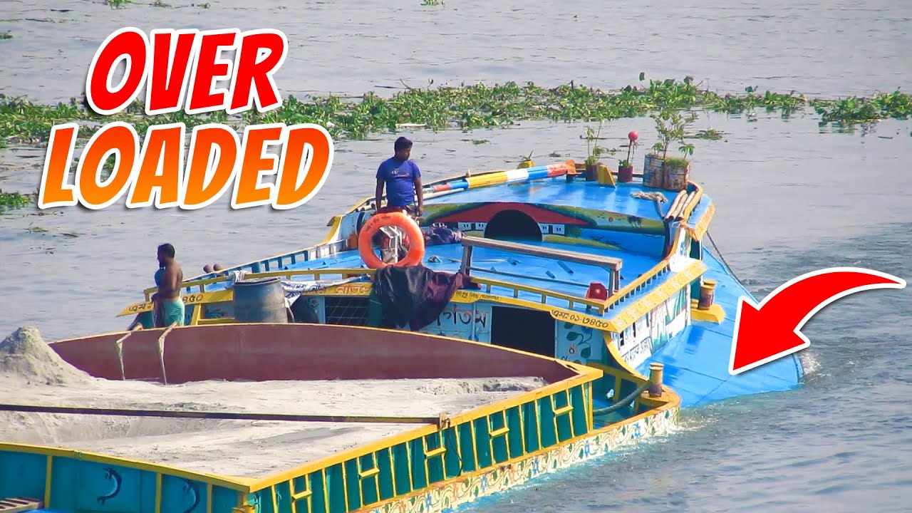 Overloaded Bulkhead M.B. SAMIR Enterprise In Deep River | Sand Carrying ...