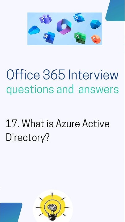 What is Azure Active Directory , Office 365 Interview Questions and answers #shorts #interview ...