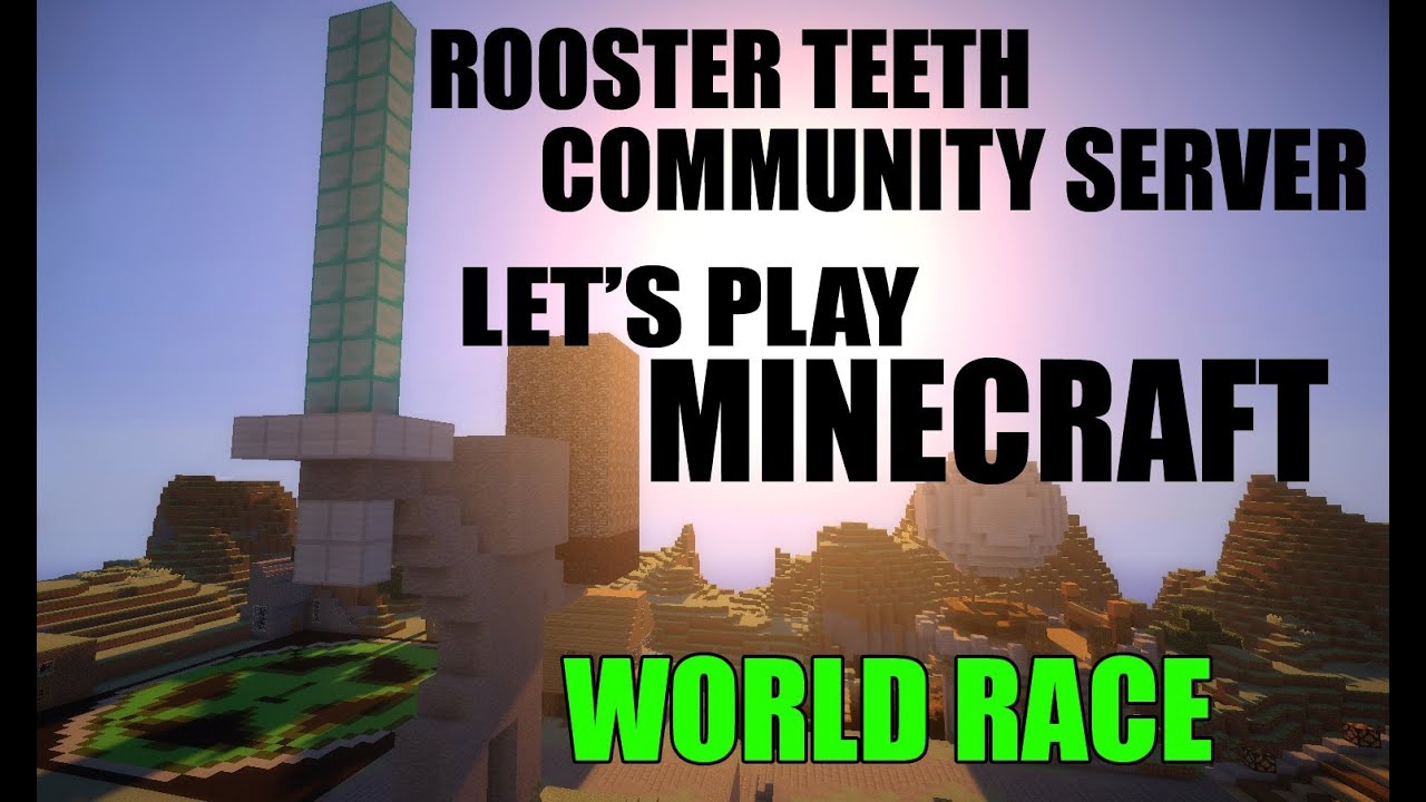 World Race - Let's Play Minecraft : RT Community Server - YouTube