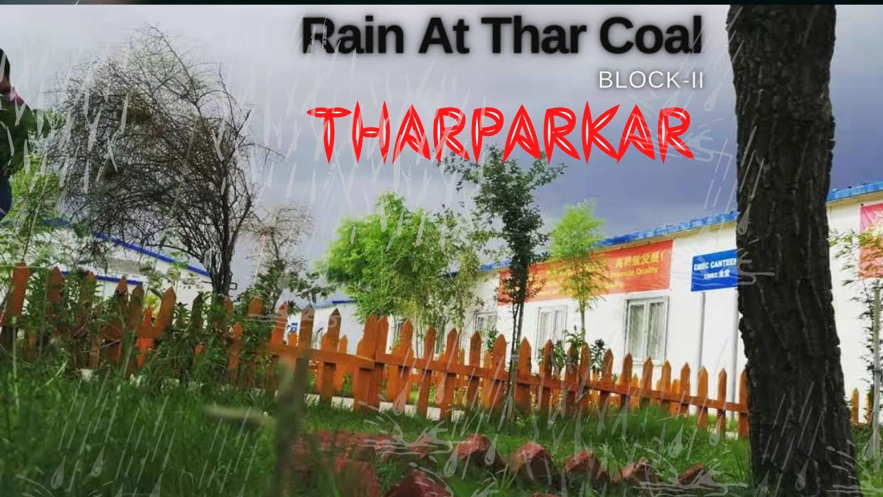 Rain In Tharparkar |Thar Coal Block-2| |CMEC & SECMC| |Beauty of ...