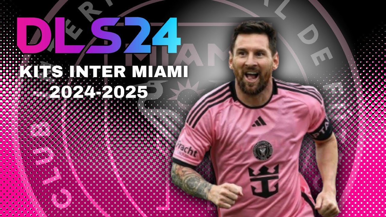 DLS 24 Kits INTER MIAMI 2023-24 💗🖤 - YouTube