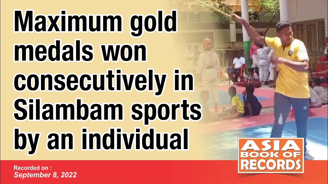 Maximum gold medals won consecutively in Silambam sports by an ...