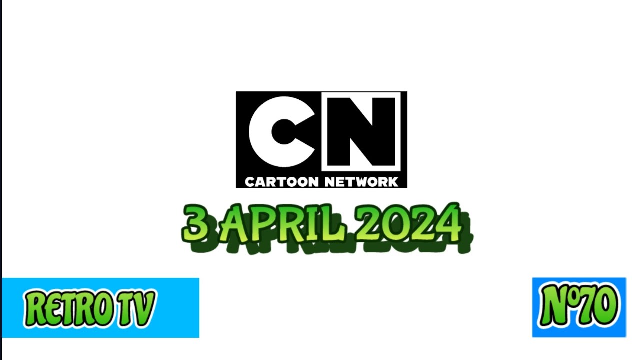 Cartoon Network Continuity - Wednesday 3th April, 2024 - YouTube